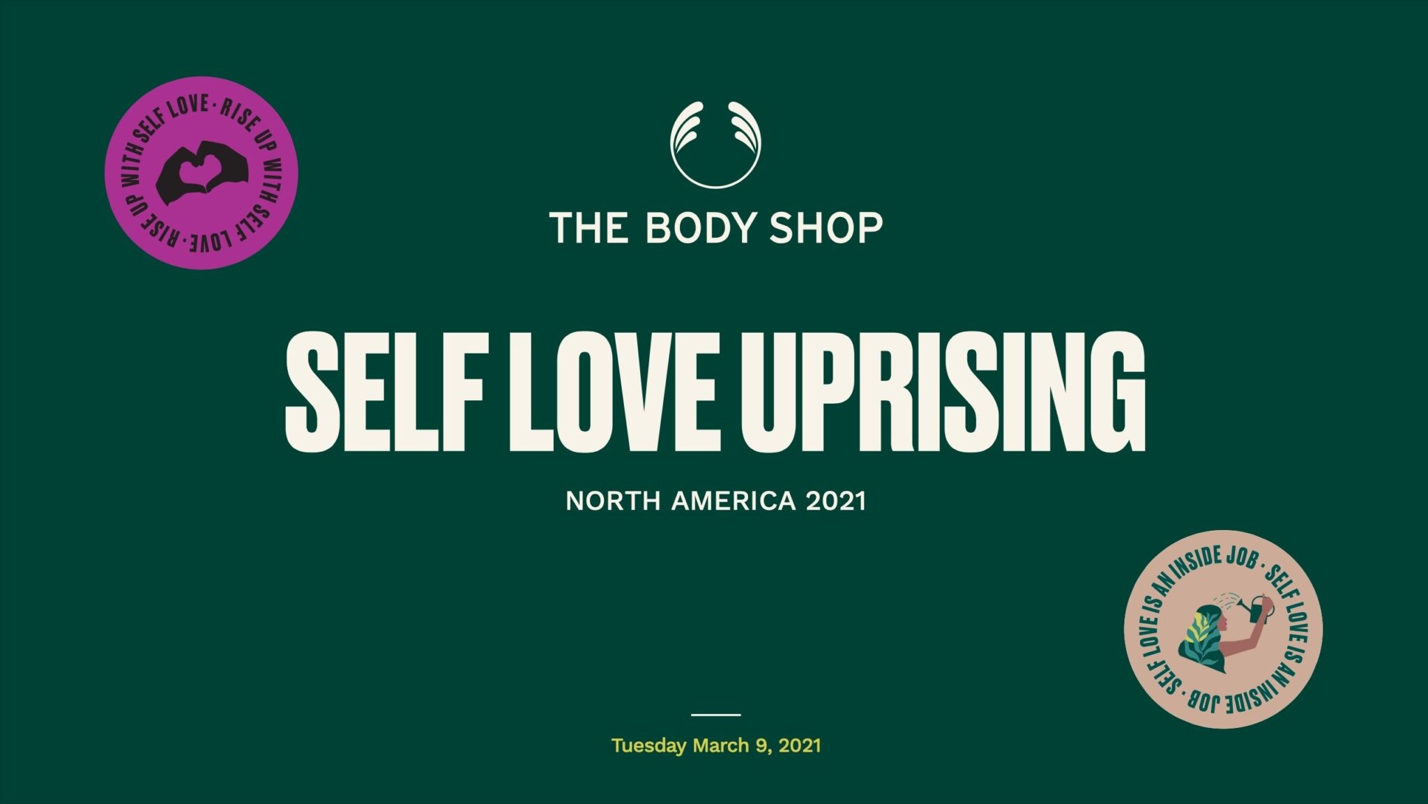 The Body Shop: Rise Up With Self Love