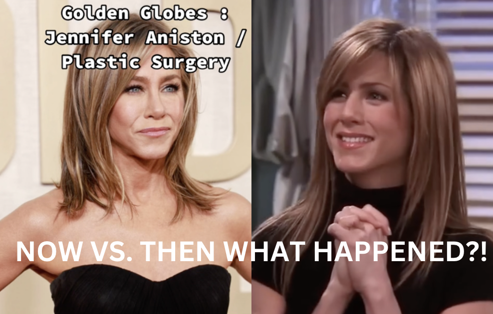 Jennifer Aniston Young And Now Plastic Surgery Golden Globes Controversy