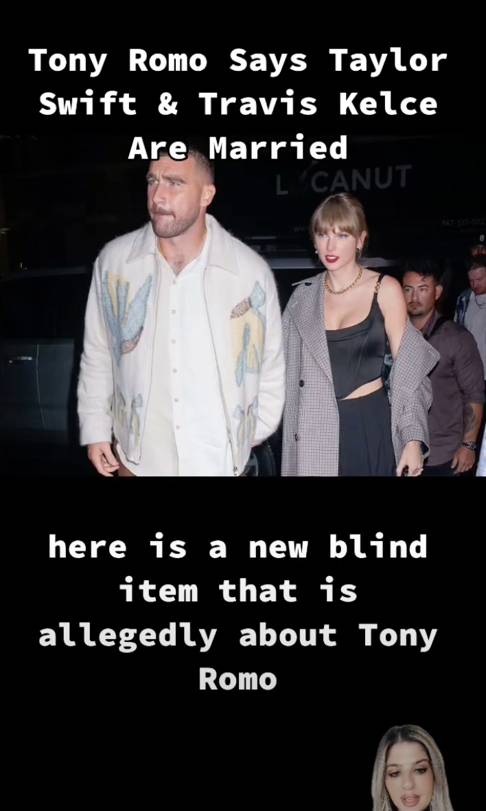 Are Taylor Swift Travis Kelce Married According To Tony Romo?